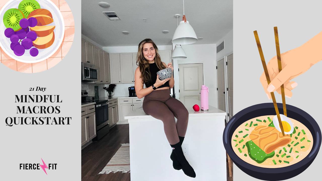 21 day mindful macros quickstart