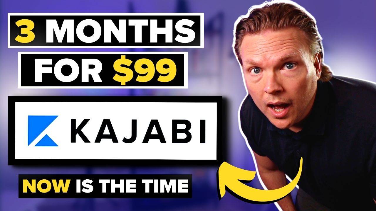 Get Kajabi 3 Months for $99
