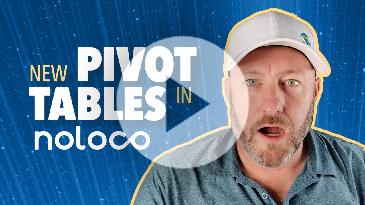 Unlocking the Power of Pivot Tables with Noloco: A Comprehensive Guide