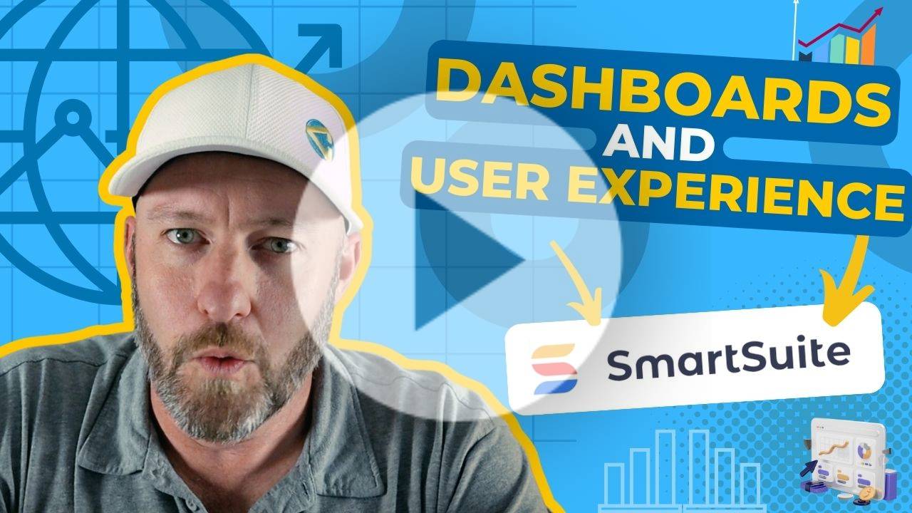Dashboards and User Experience in SmartSuite