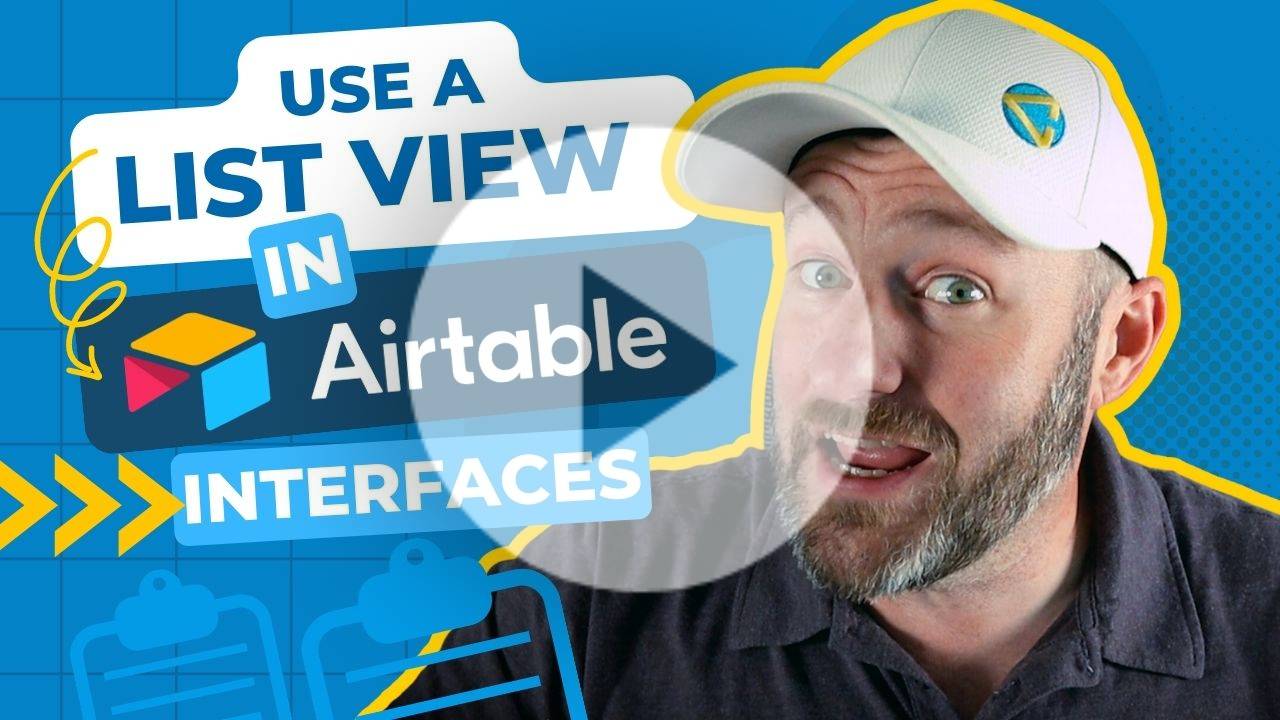 Exploring the List View in Airtable Interfaces