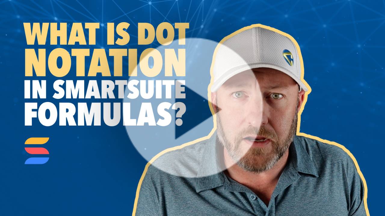 Unlock the Power of SmartSuite Formulas: A Guide to Dot Notation