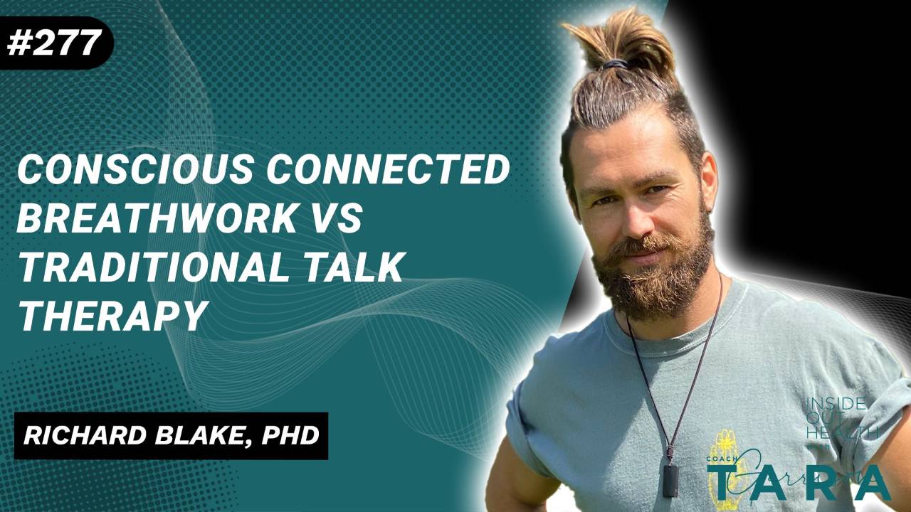 277: RICHARD BLAKE, PHD Conscious Breathwork vs Traditional Therapy