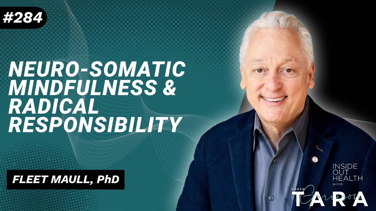 284: FLEET MAULL Neuro-Somatic Mindfulness & Radical Responsibility
