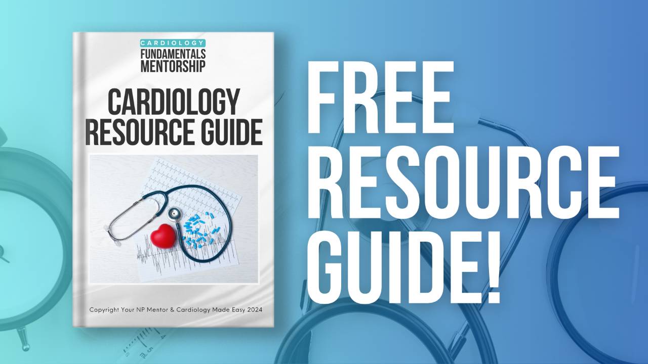 FREE Cardiology Resource Guide!