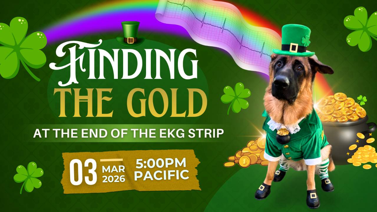 Finding the Gold at the End of the Strip: Basic EKG Masterclass