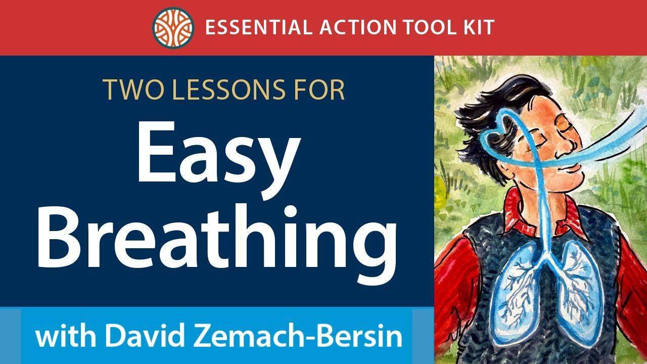 Easy Breathing: Two Online Feldenkrais Lessons