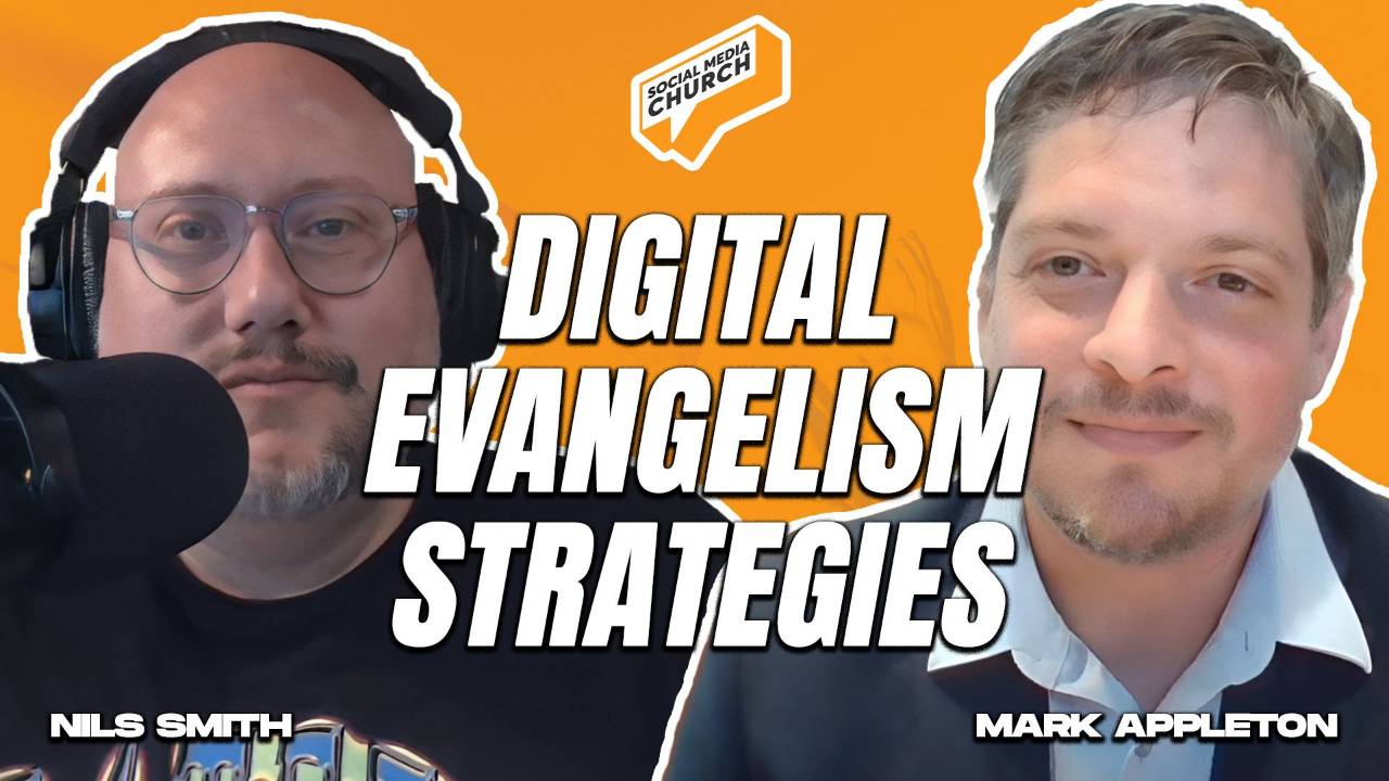 Digital Evangelism Strategies with Mark Appleton of BGEA
