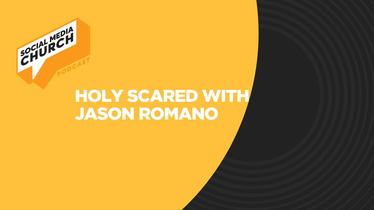 Holy Scared with Jason Romano