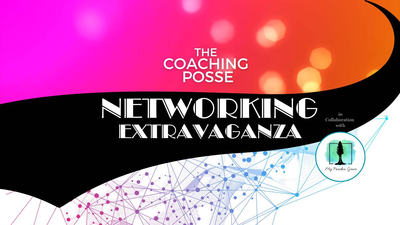 The Coaching Posse Networking Extravaganza