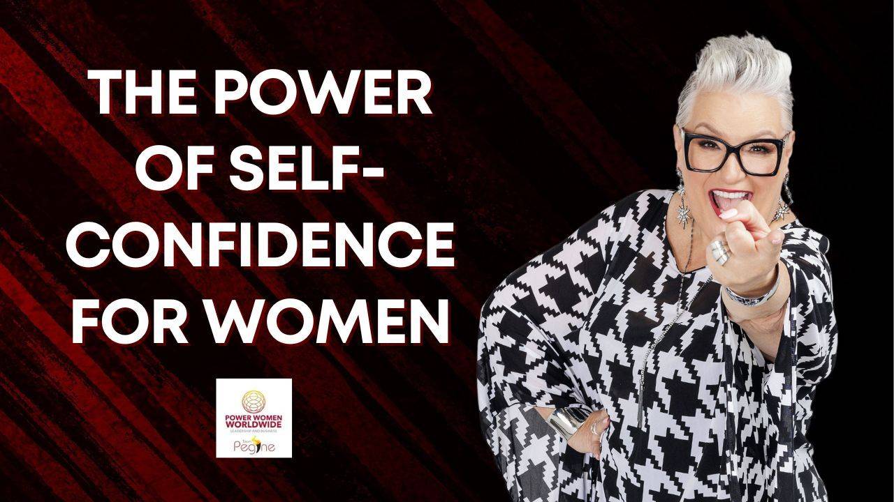 The Power of Self-Confidence for Women