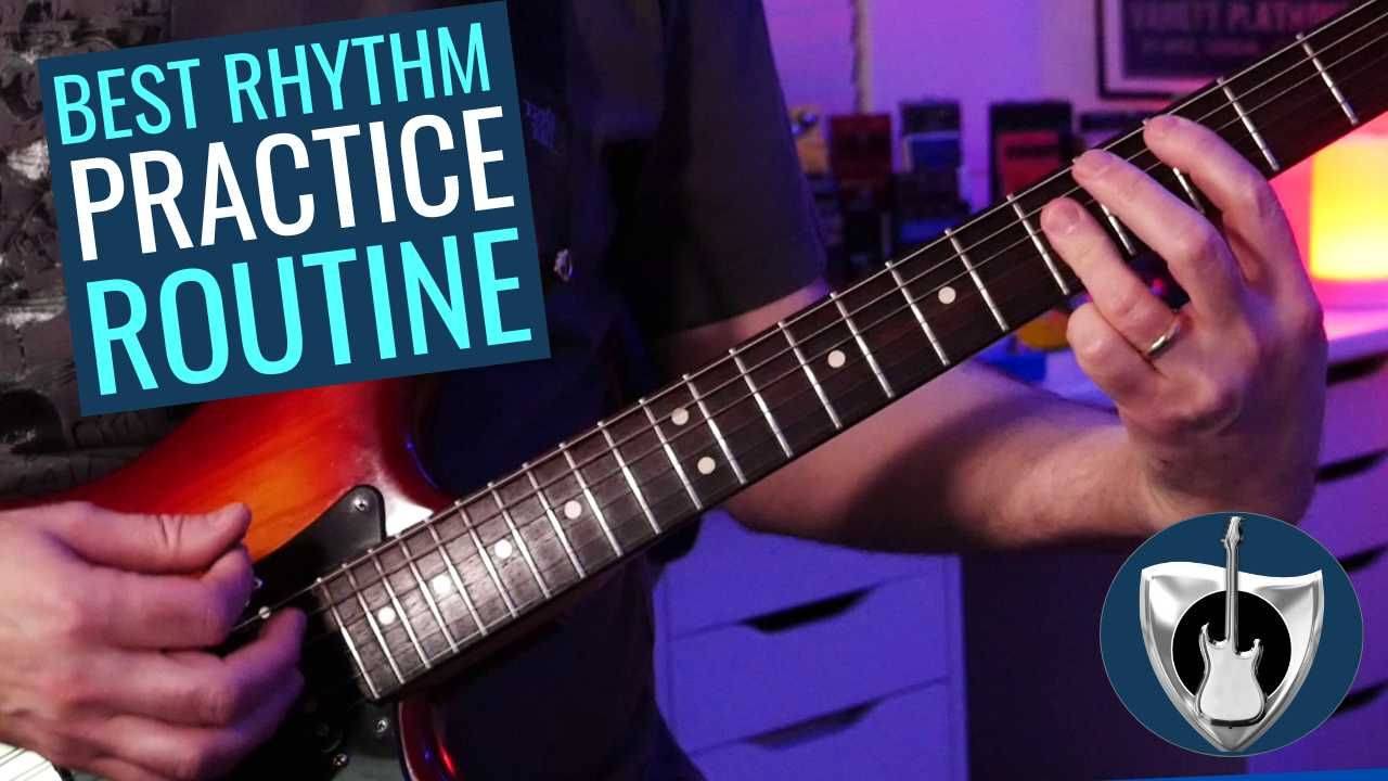 Rhythm Guitar Practice - Your 5 Exercise Practice Routine