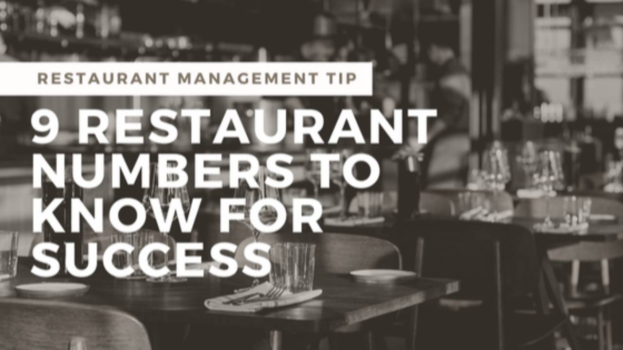 9 Restaurant Numbers to Know to Be Successful