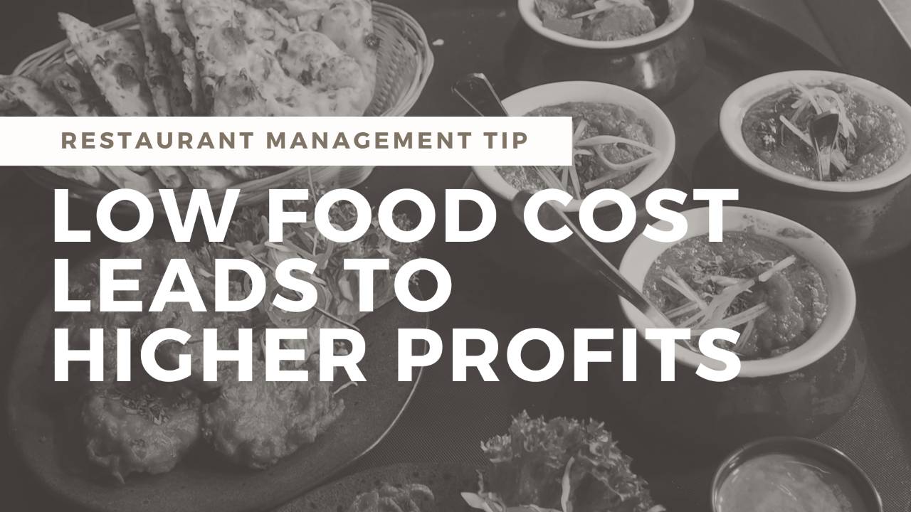 You Won’t Make Any Money If Your Food Cost Is Too High