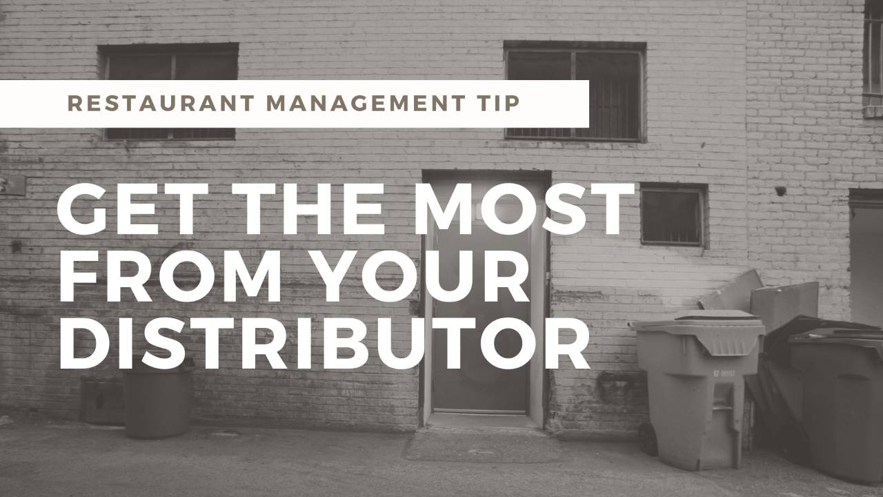 How Restaurant Owners Can Get the Most from Their Food Distributors