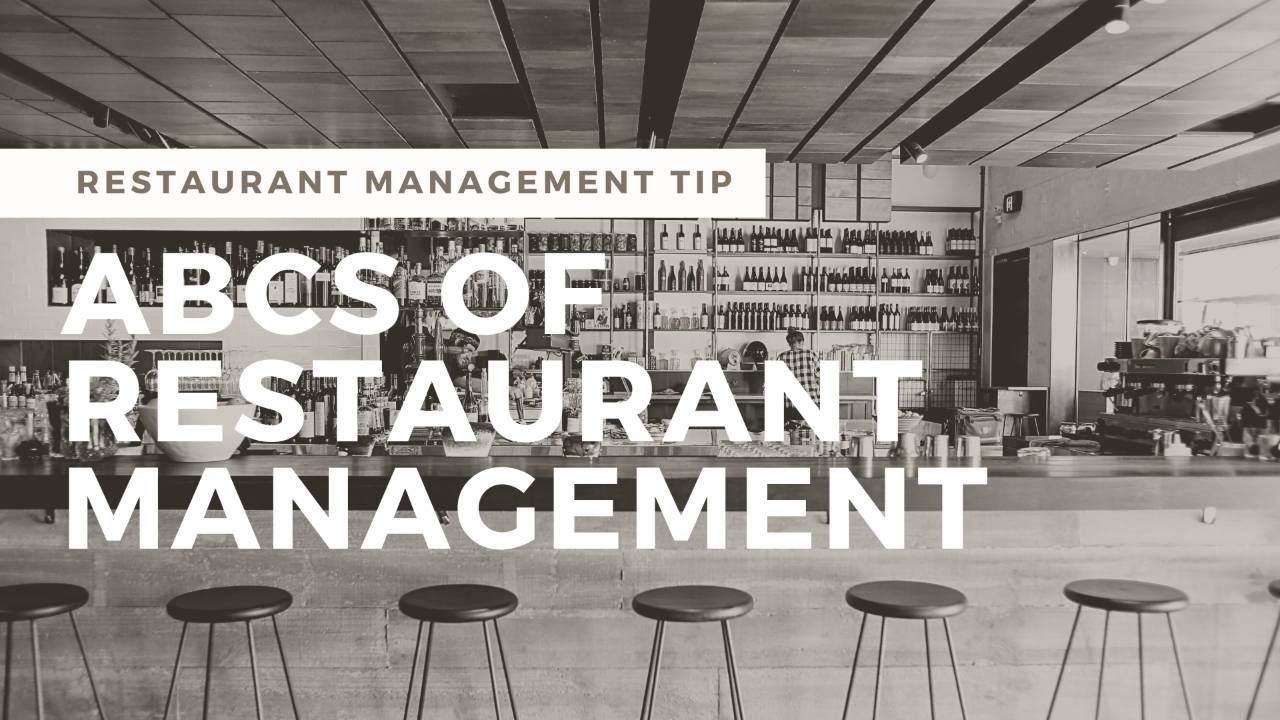The ABCs of Restaurant Management