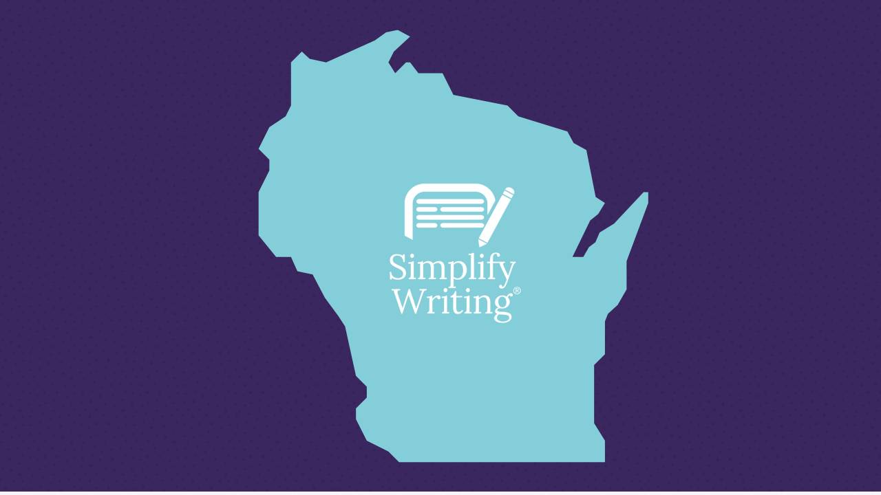 Simplify Writing®: A Writing Curriculum For Wisconsin