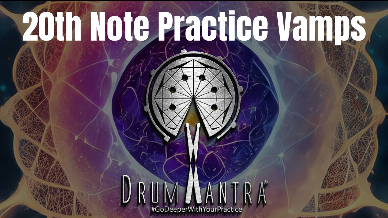 20th Note Practice Vamps
