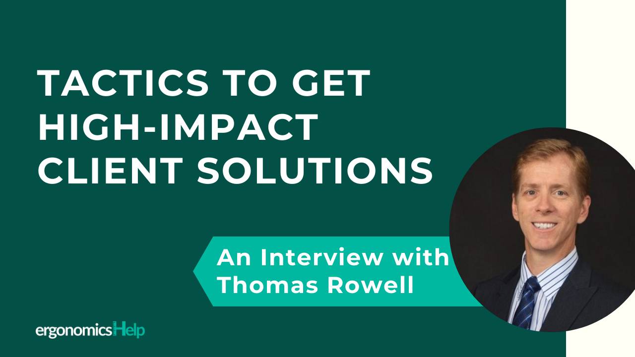 Tactics to Get High-Impact Client Solutions with Thomas Rowell