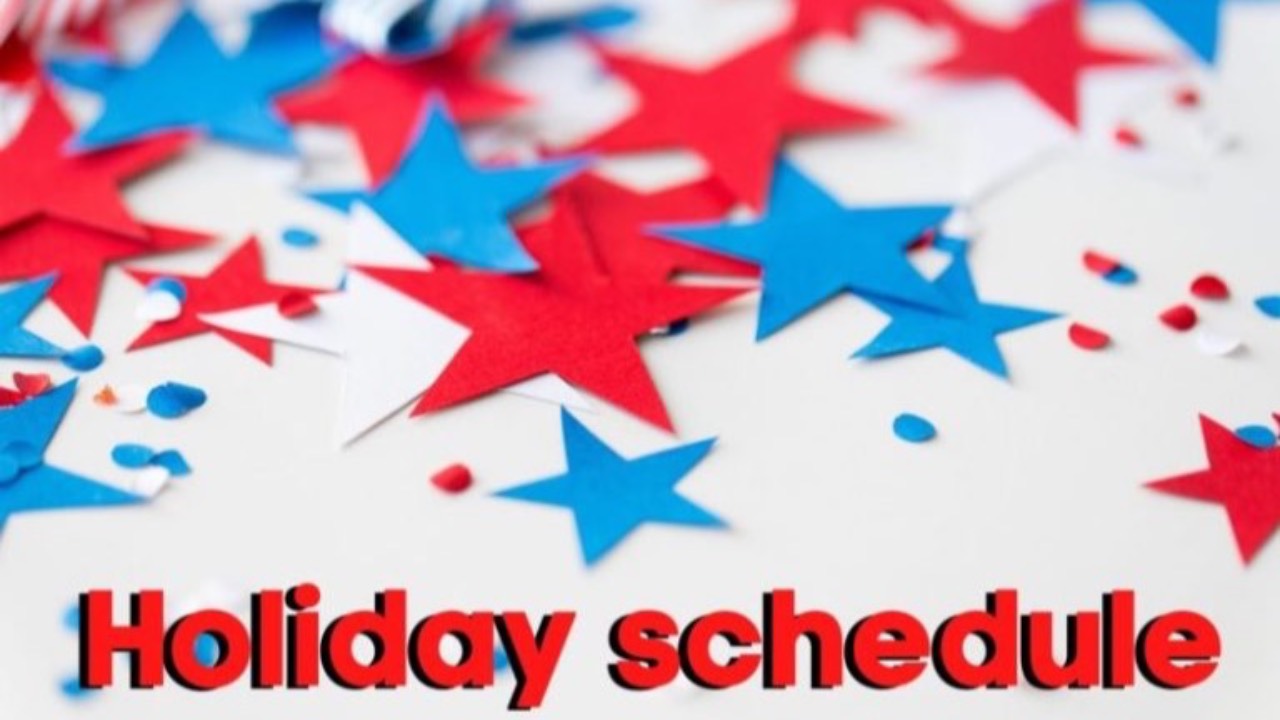 Fourth of July holiday starts tomorrow!