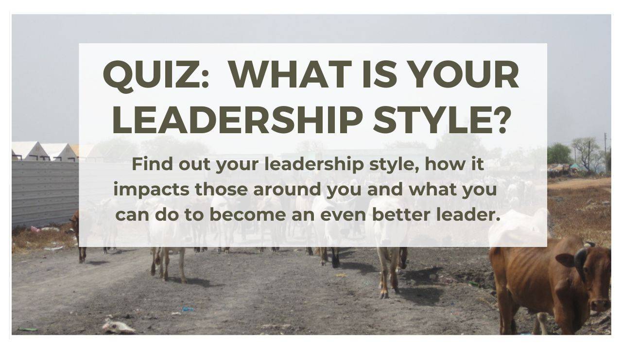 What Is Your Leadership Style? Quiz