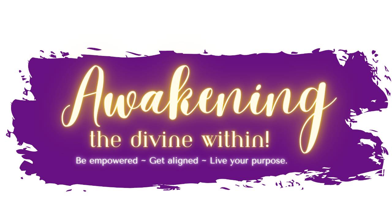 Awaken the Divine Within You!