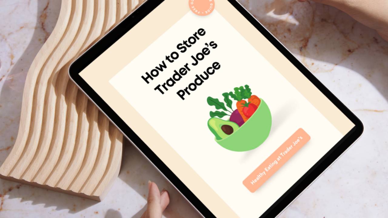 How to Store Trader Joe's Produce