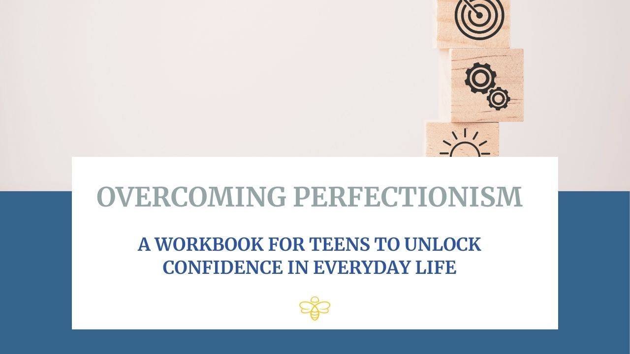 Overcoming Perfectionism Workbook