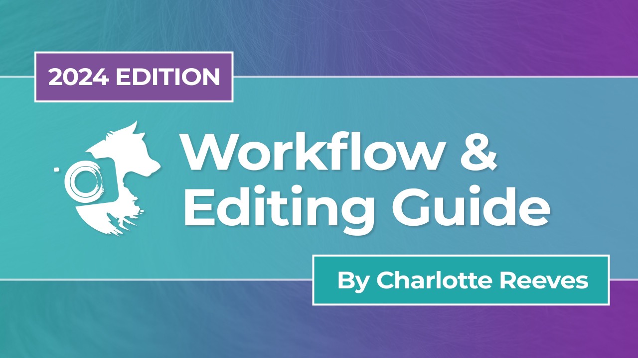 Workflow & Editing Guide e-book - Pet Photography Education