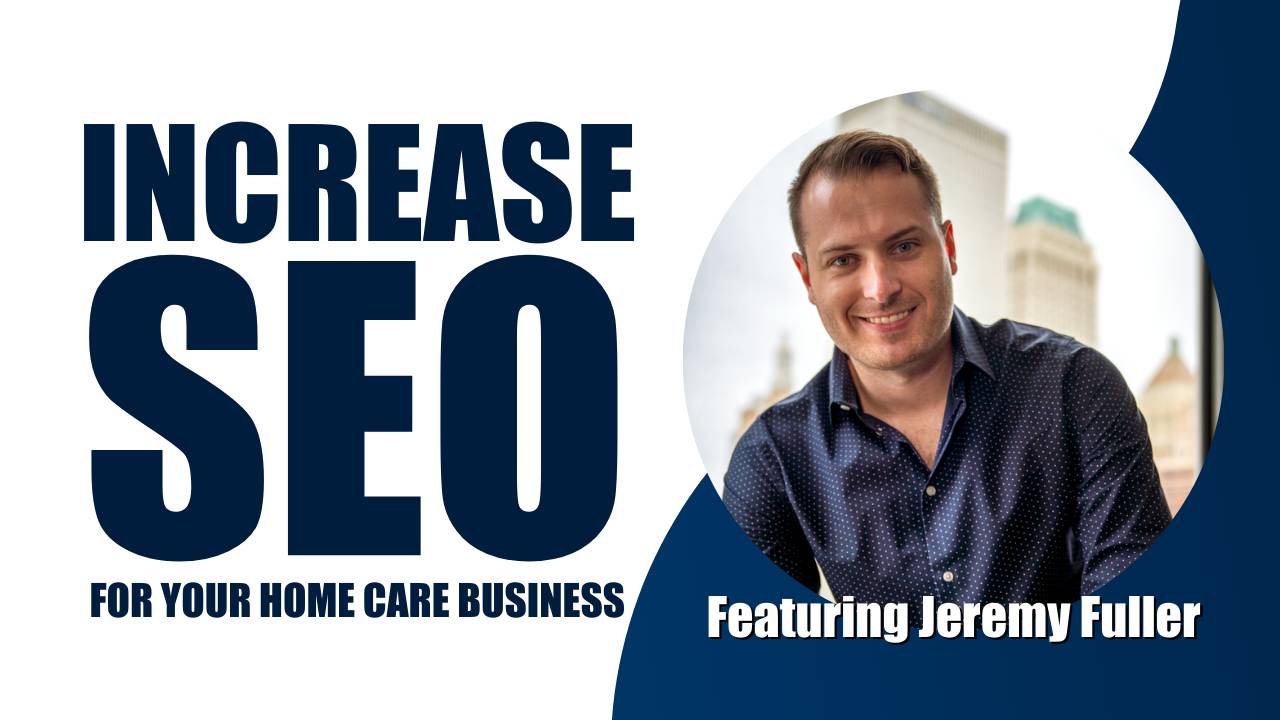 How To Increase SEO with Jeremy Fuller