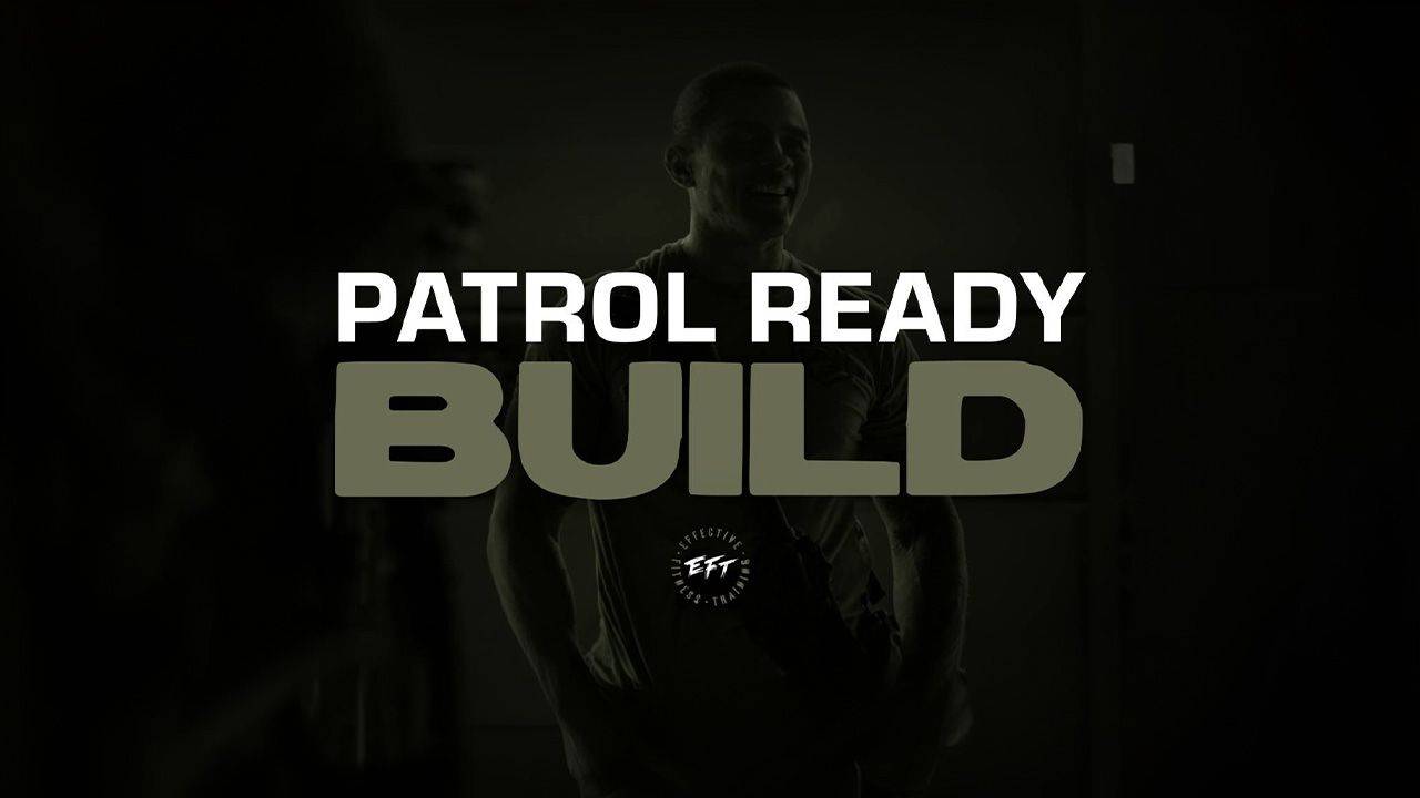 Patrol Ready | EFT Membership Track