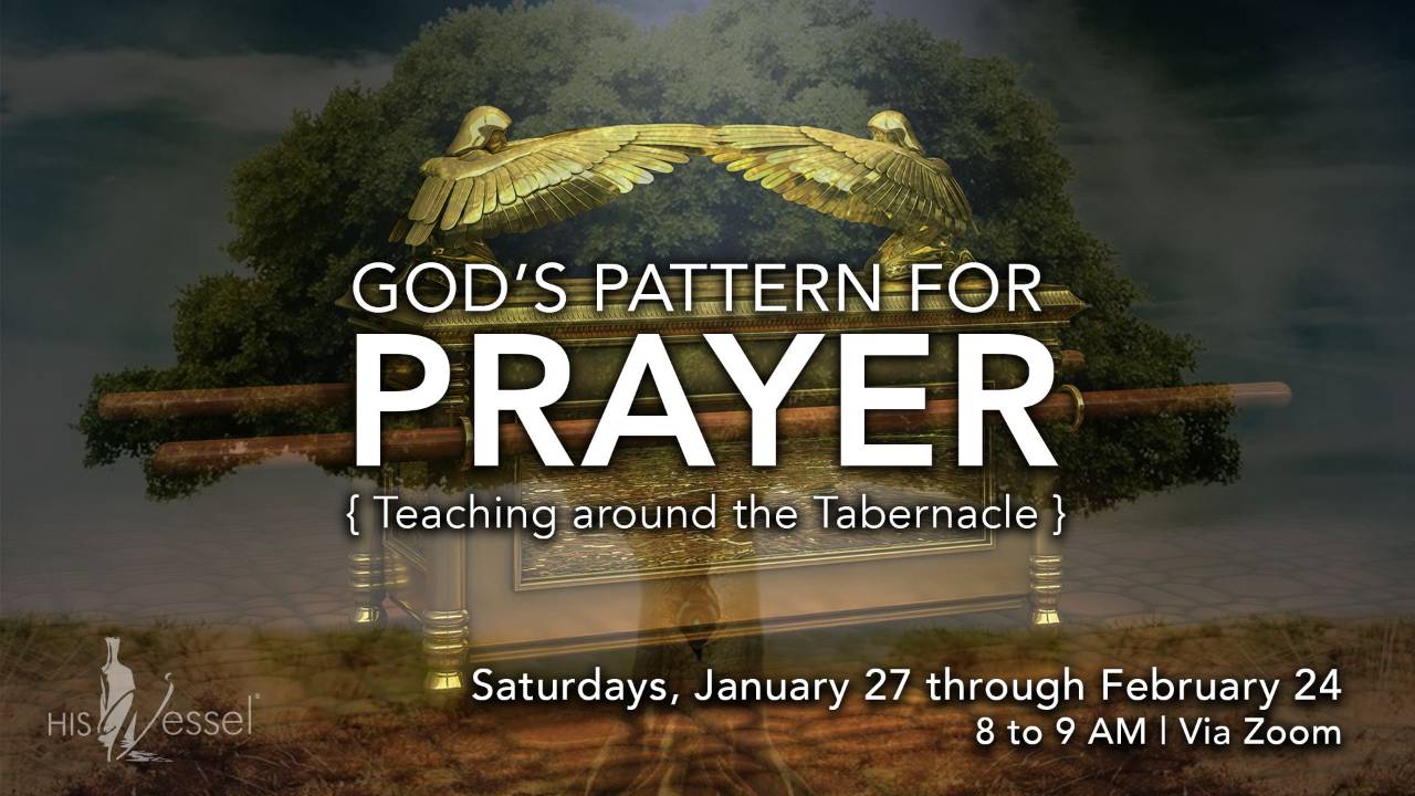 God's Pattern for Prayer