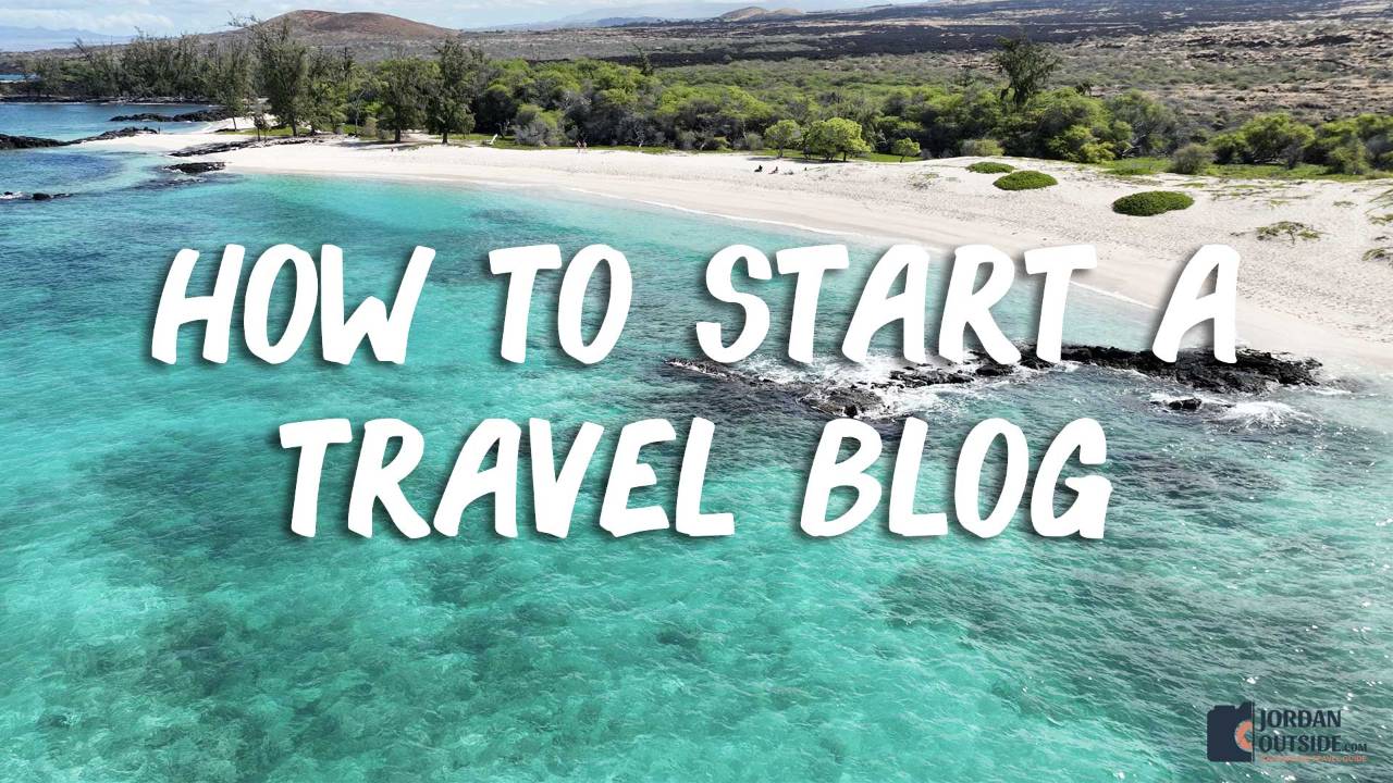 How to Start a Travel Blog in 2024