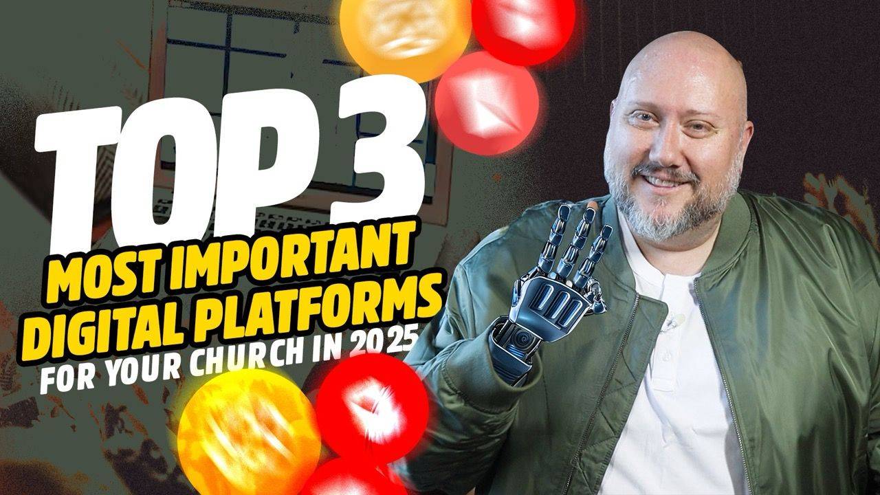 Top 3 Most Important Technology Platforms for Churches in 2025