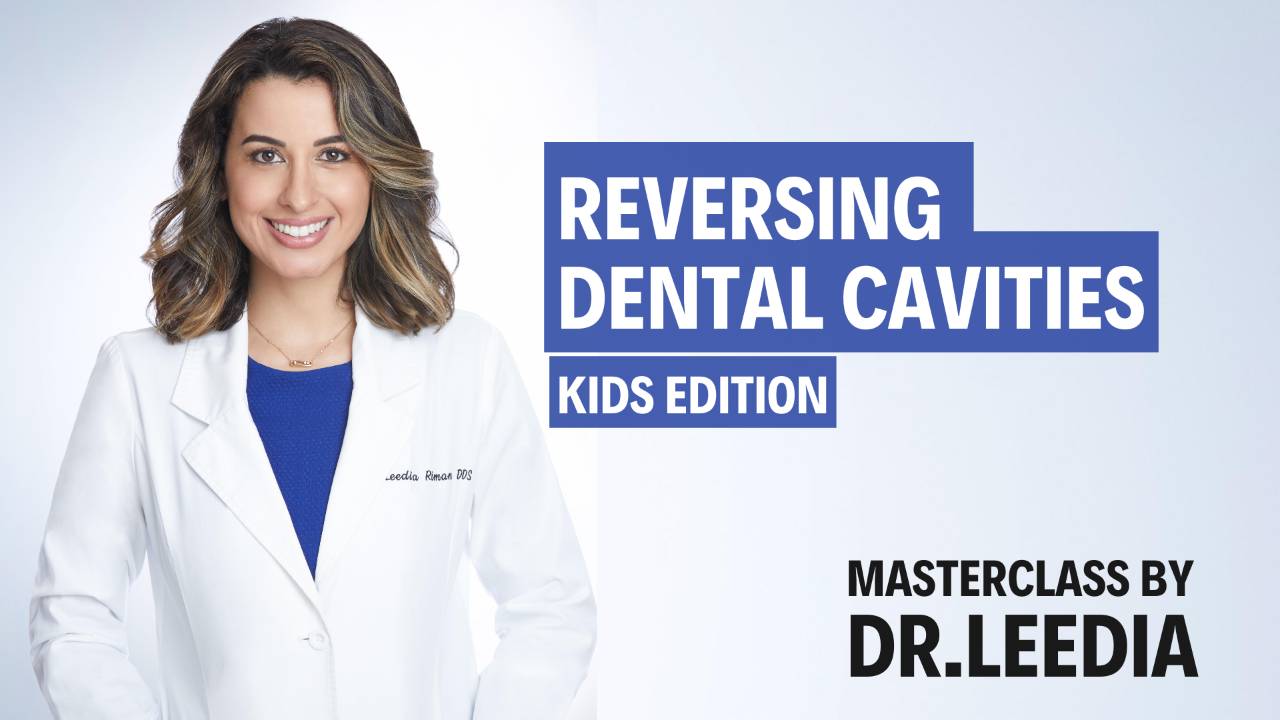 Reversing Dental Cavities with Dr Leedia