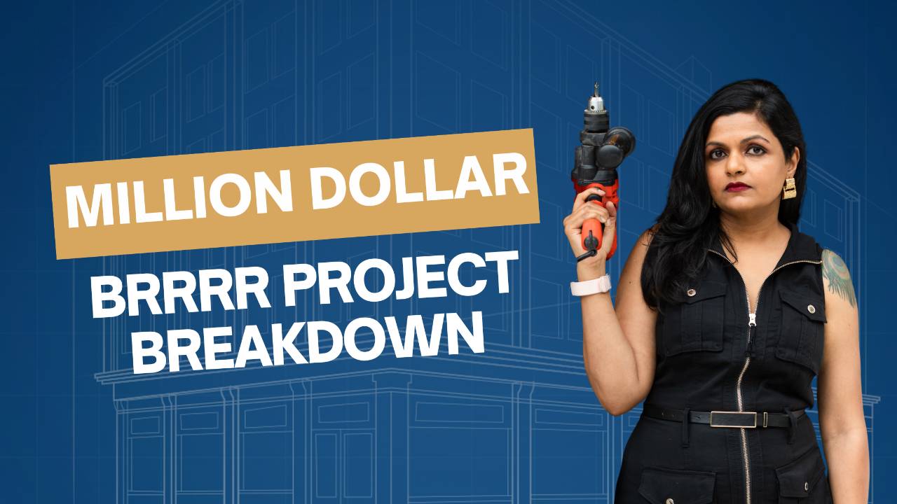 Million Dollar Project BRRRR Breakdown