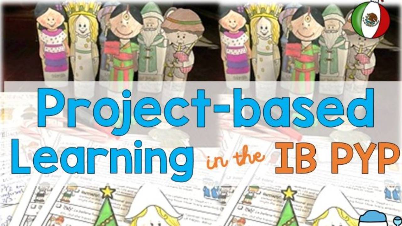 Unpacking Project Based Learning in the IB PYP