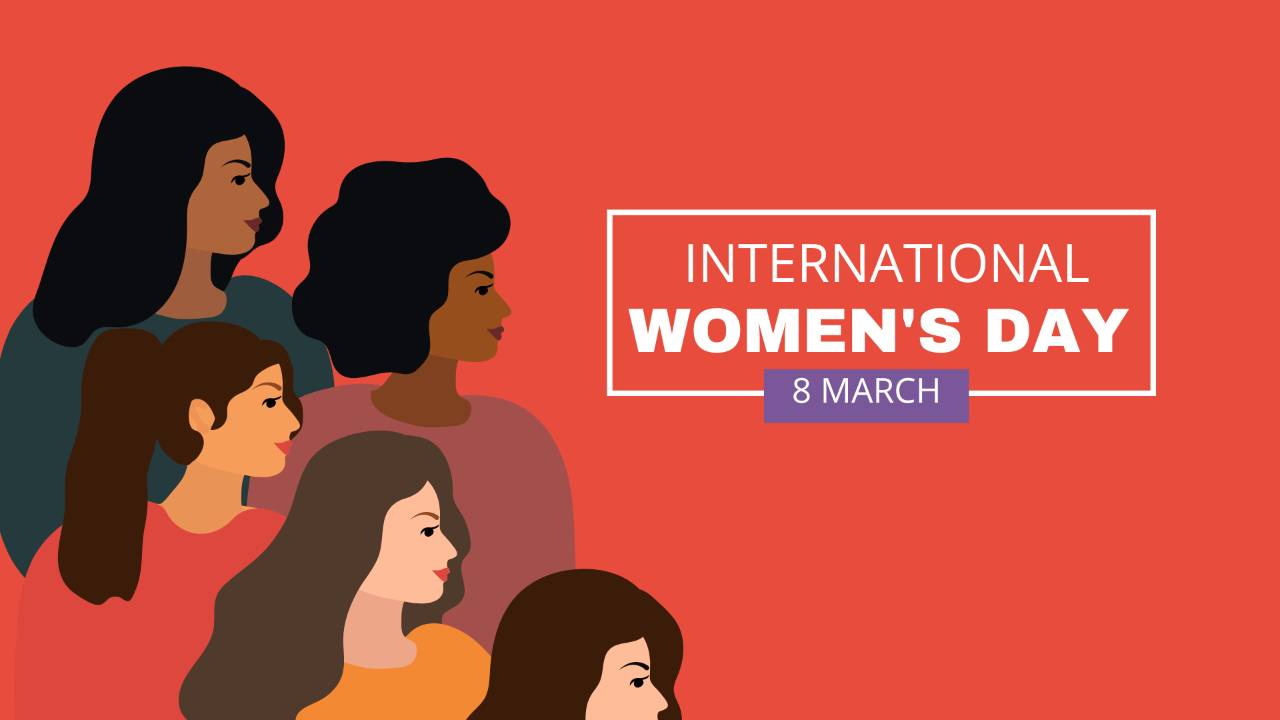 10 Reasons Why We Need To Celebrate International Womens Day