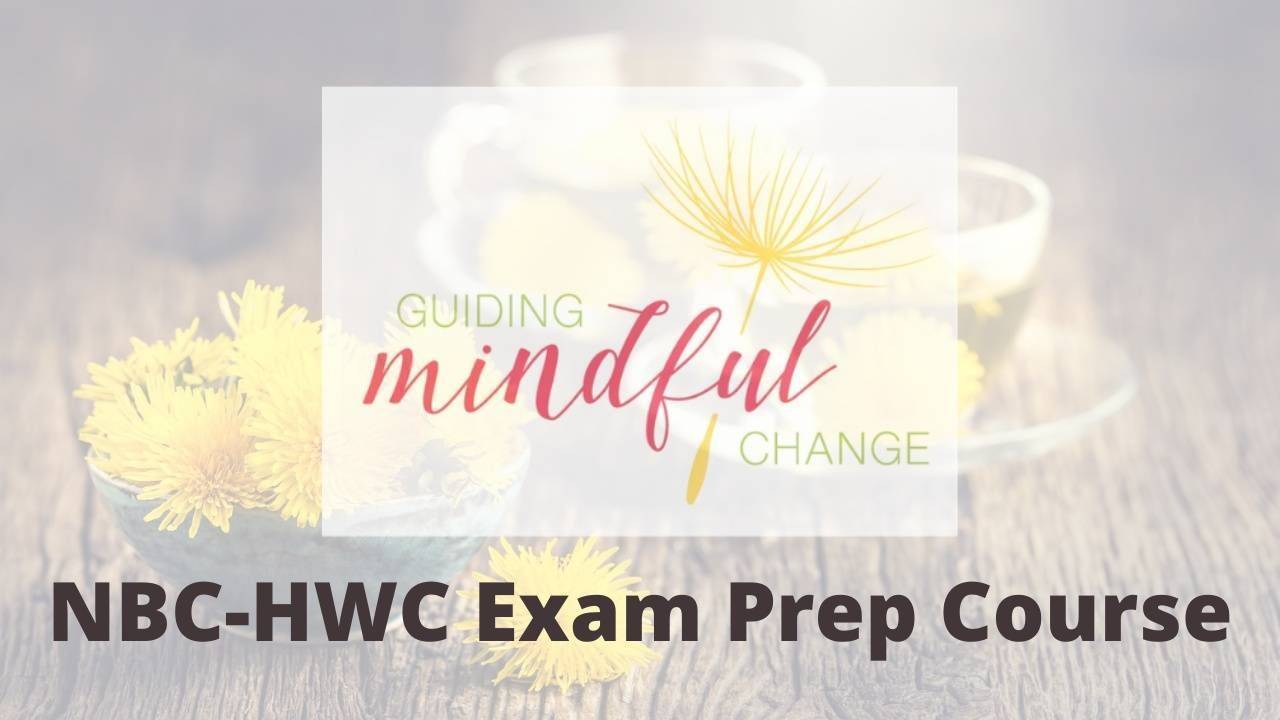 NBC-HWC Nat'l Board Certification-Health & Wellness Coaches-Exam Prep