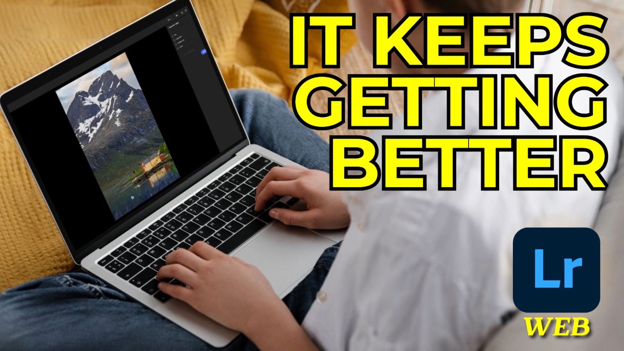 See How Lightroom Web Just Got Even Better for Editing and Sharing