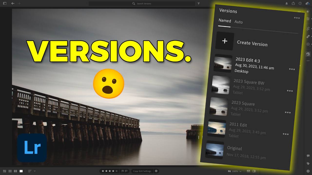 Stop Ignoring Lightroom's Most Underrated Feature: Versions