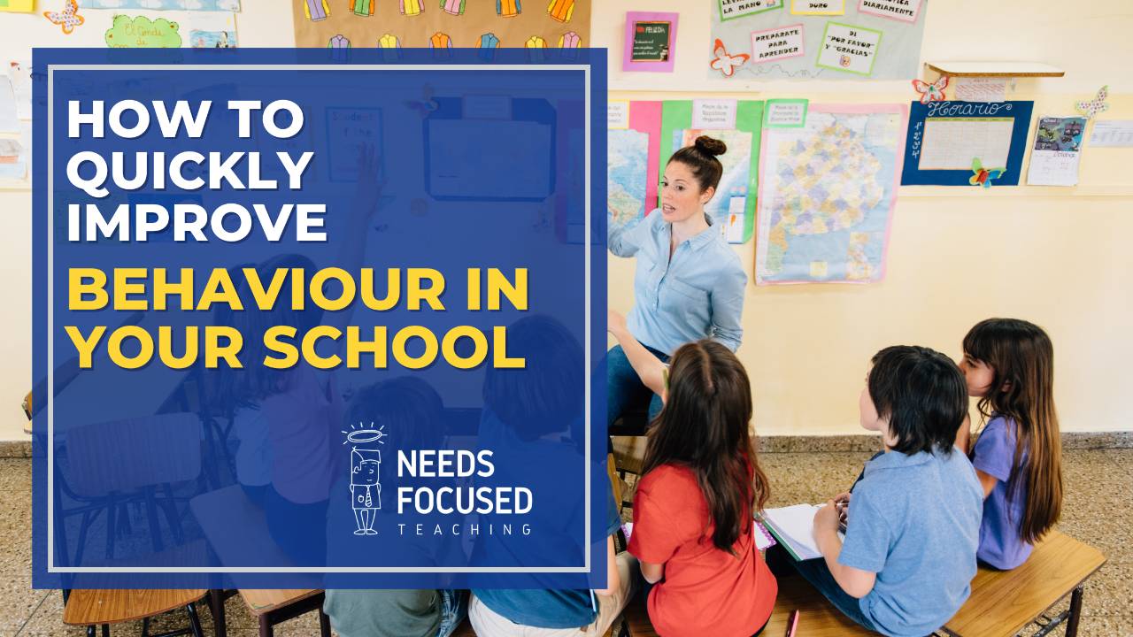 How to Quickly Improve Behaviour in Your School
