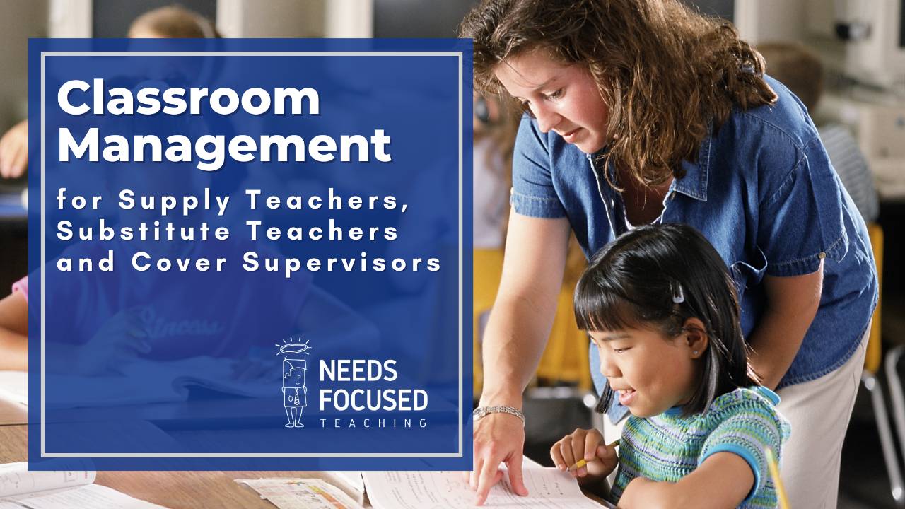 Classroom Management for Supply Teachers, Substitute Teachers