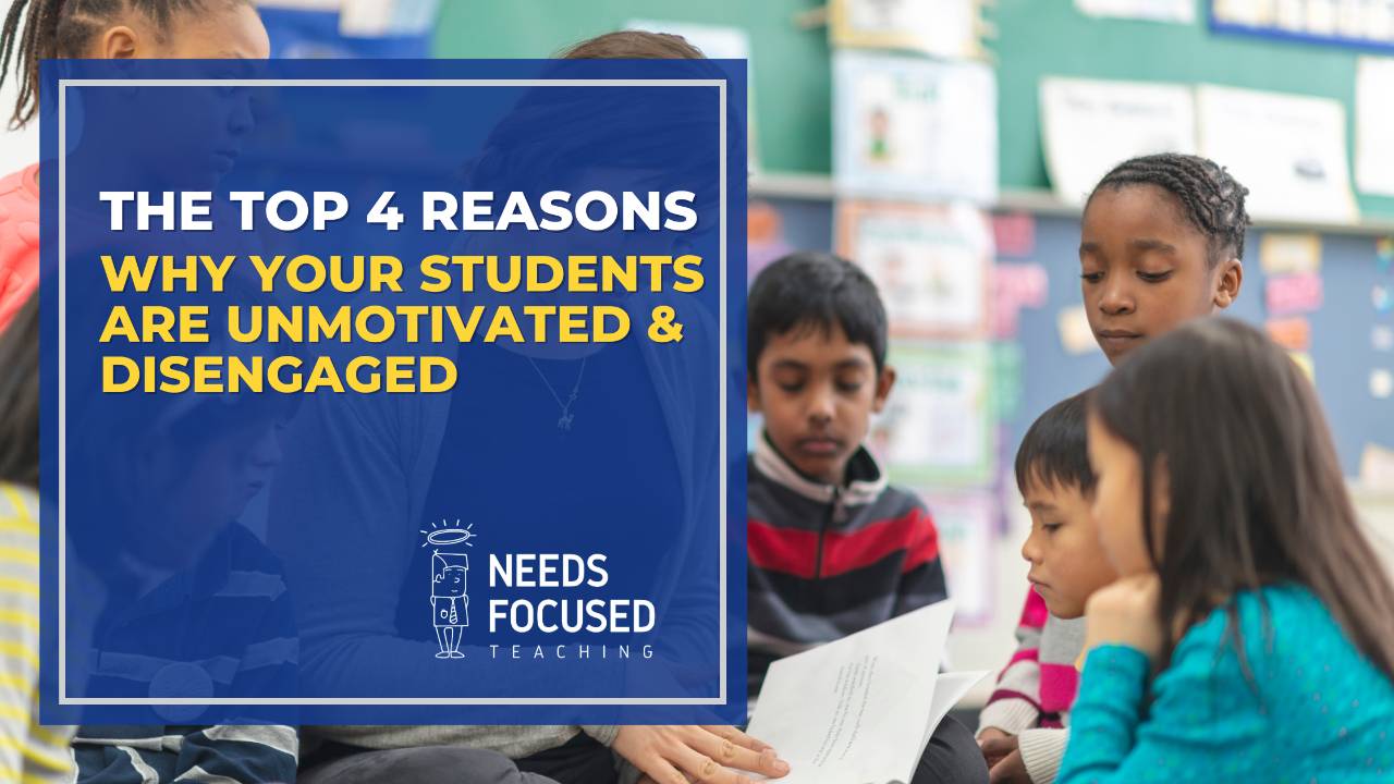 The Top 4 Reasons Why Your Students Are Unmotivated