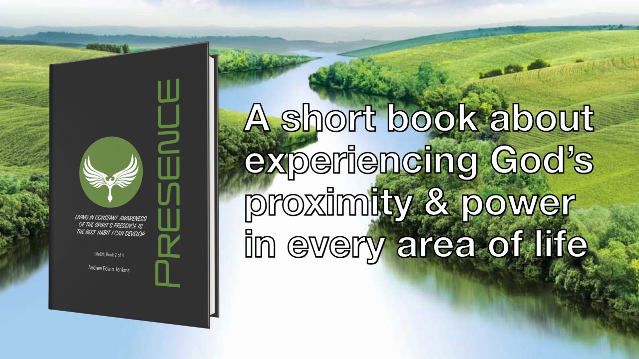 Presence = a short book about experiencing God’s proximity & power