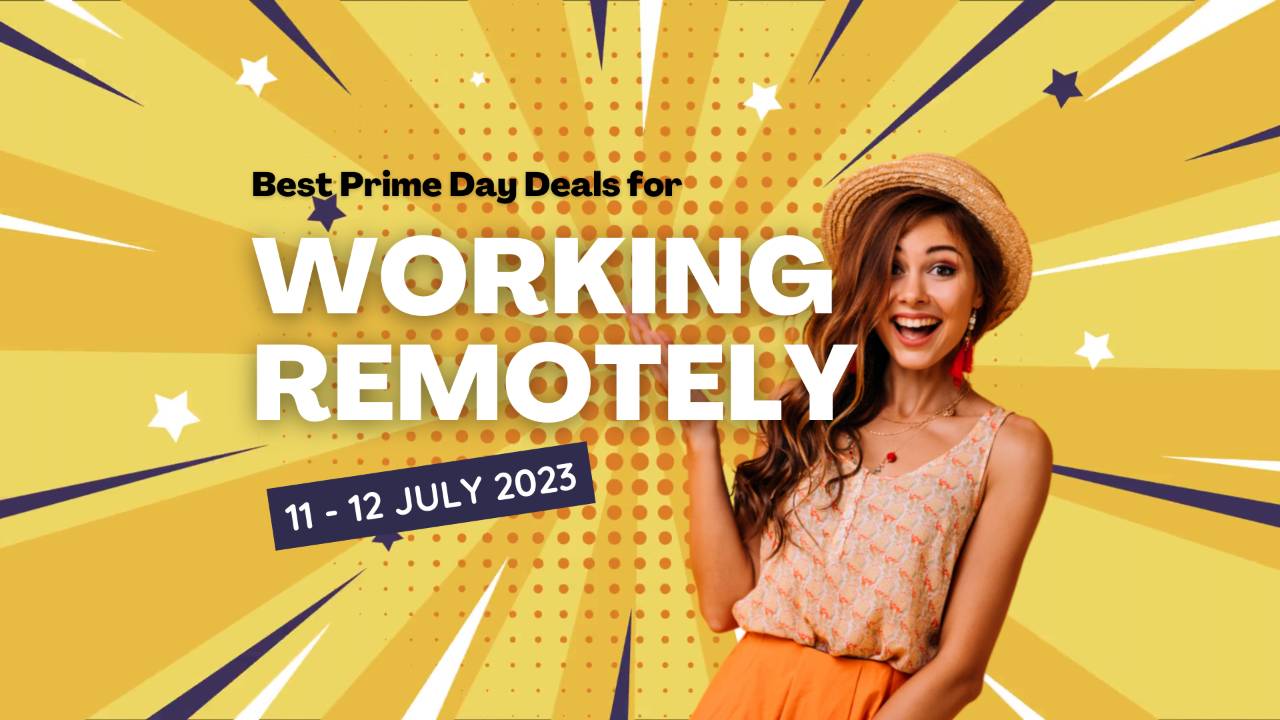 Best Prime Day Deals for Working Remotely