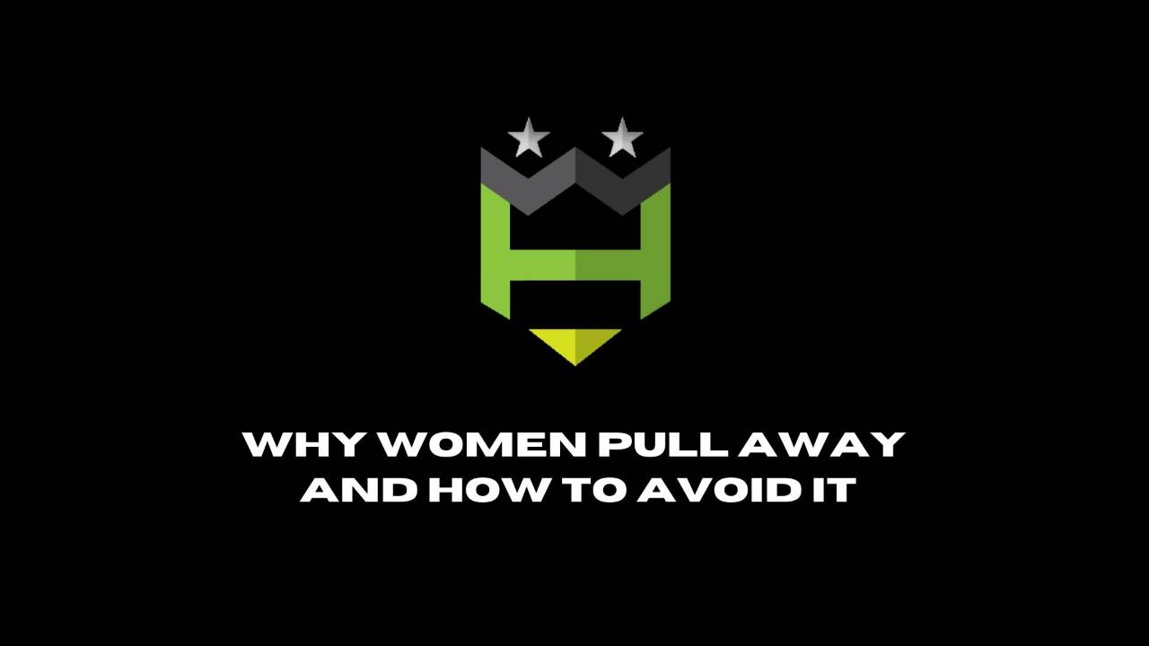 Why Women Pull Away – And How to Avoid It