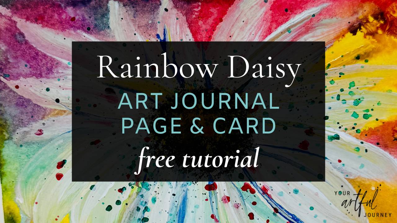 Rainbow Daisy FREE Video Tutorial