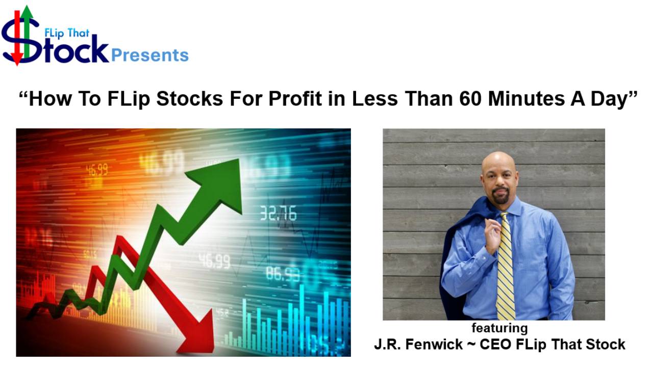 RELAY of How To FLip Stocks For Profit In Less Than 60 Minutes 4-11-24