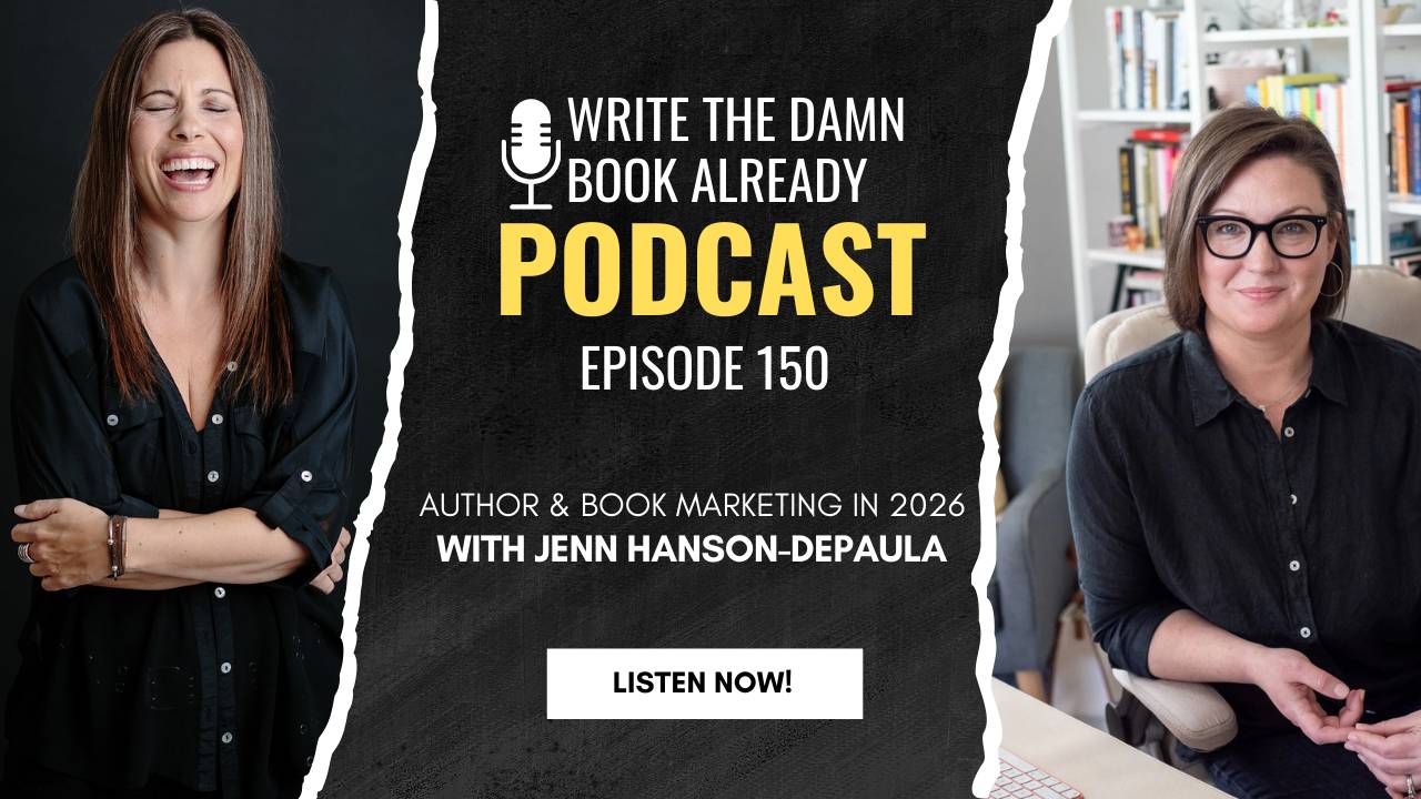 Author + Book Marketing Trends for 2026 with Jenn Hanson-dePaula